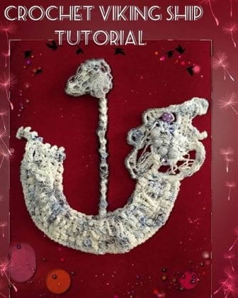 Crochet Patreon tutorial of a Viking Ship ~ Advanced. – How to Crochet